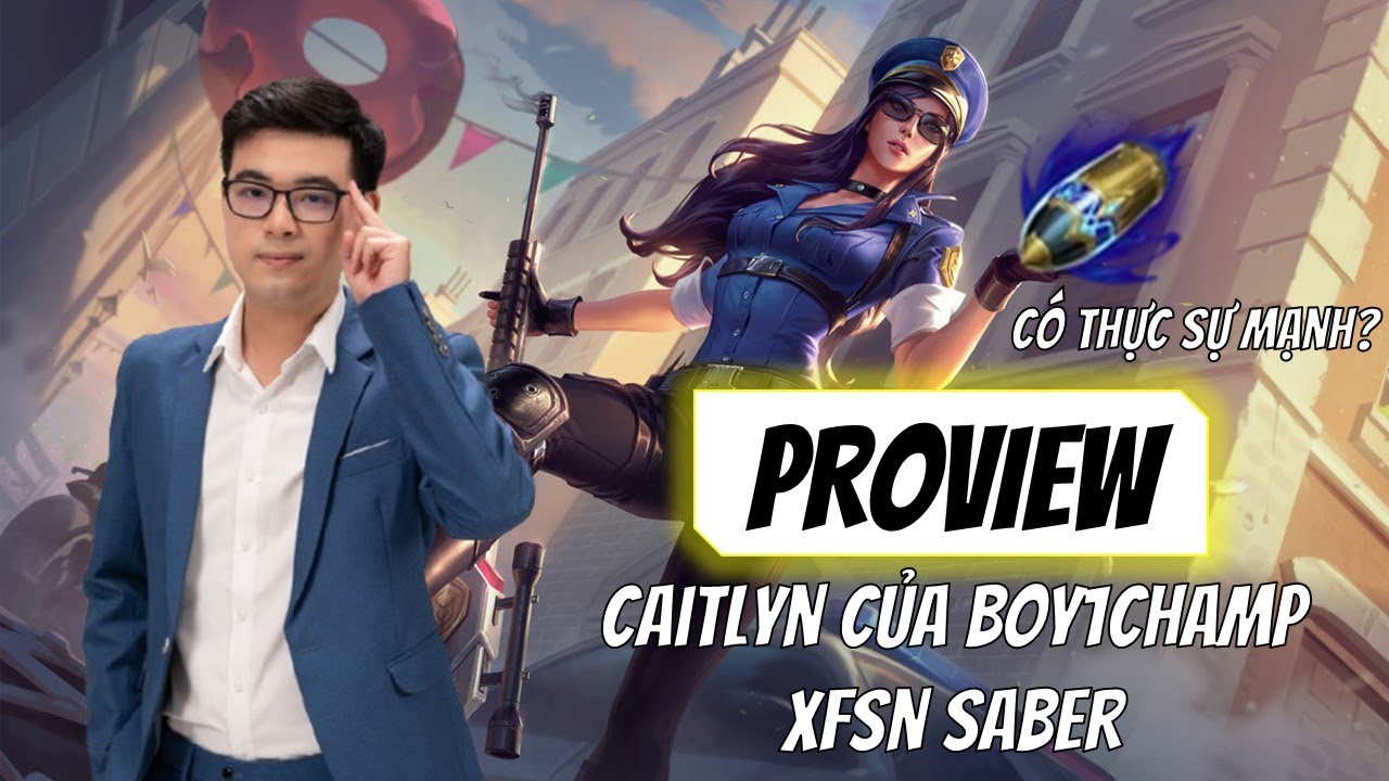 PHÂN TÍCH PROVIEW | CAITLYN "ĐÒN PHỦ ĐẦU" LIỆU CÓ CÒN HIỆU QUẢ? - YouTube