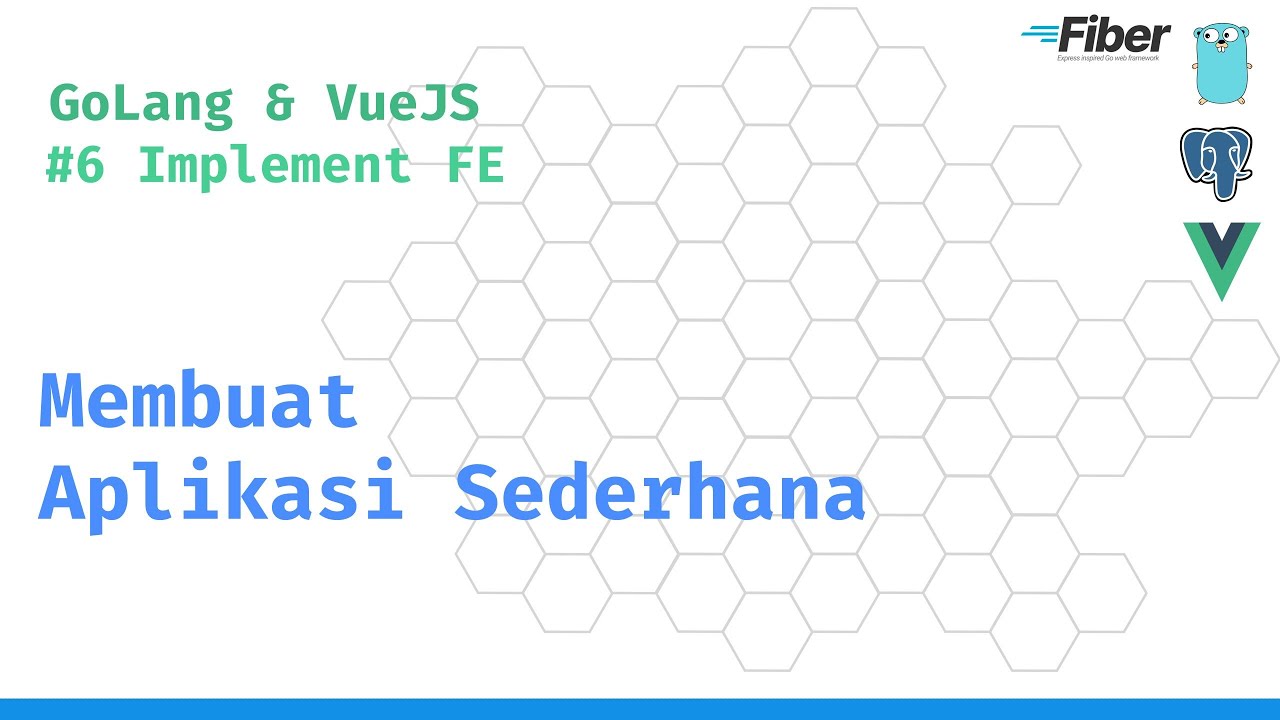 6 Golang Membuat Aplikasi Sederhana Dengan Arsitektur Pattern Youtube