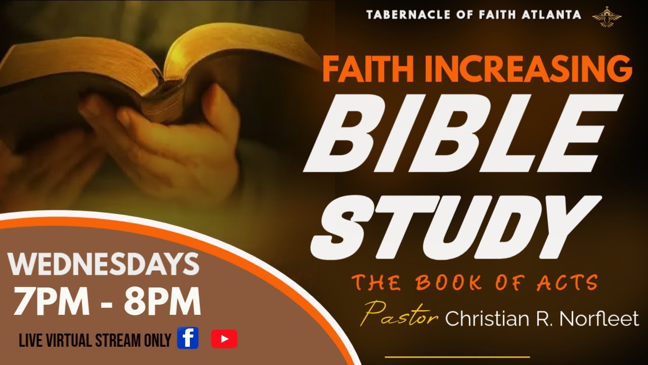 The Book of Acts ch. 13 | Faith Increasing Faith Bible Study | Pastor ...