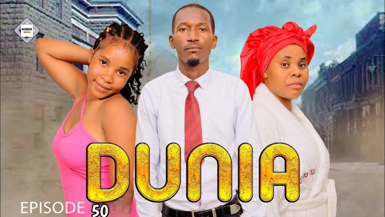 DUNIA EP | Ep 50 | - YouTube