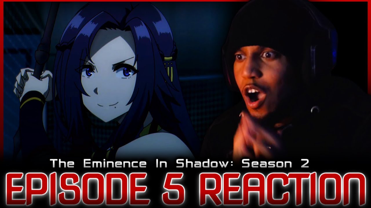 HONEST Reaction | The Eminence In Shadow: 2x5 (He Who Pulls The Strings ...