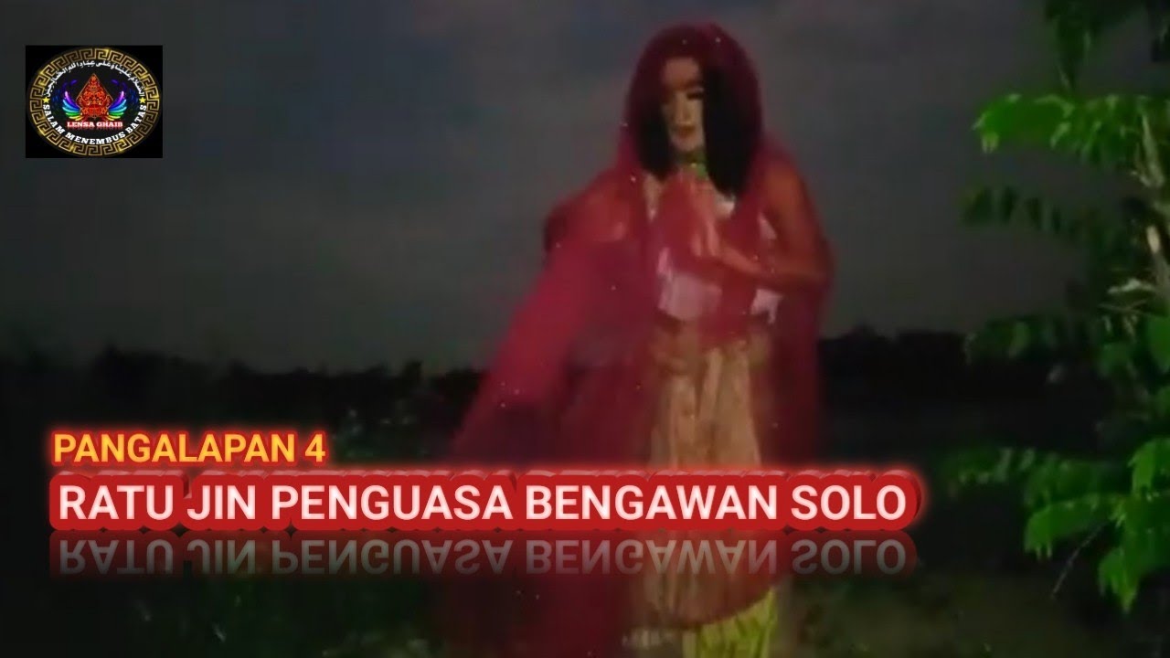 PESONA KEMUNCULAN RATU AGUNG KALI BENGAWAN - YouTube