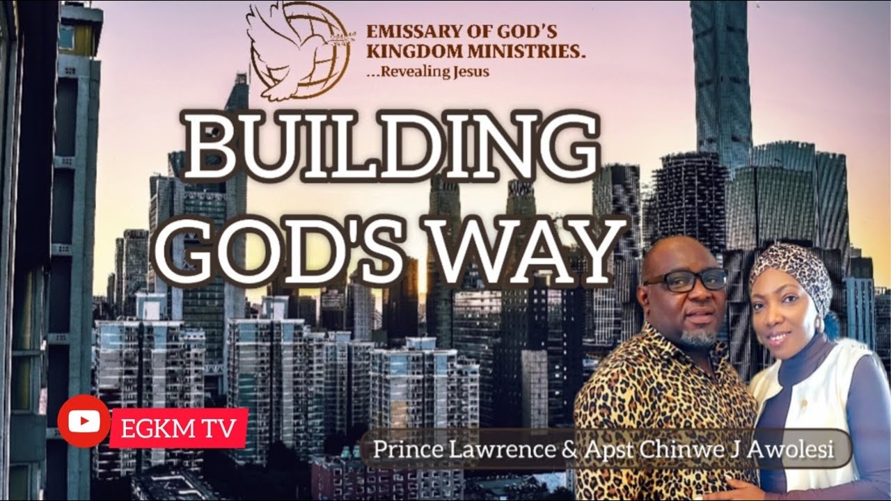 BUILDING GOD'S WAY || DEC 15th 2024 #EGKM #Jesus - YouTube