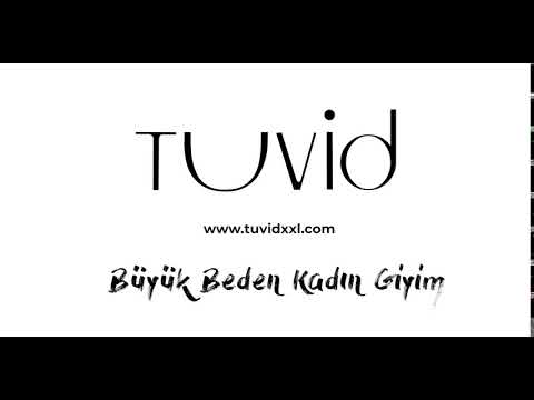TuvidXXL Büyük Beden