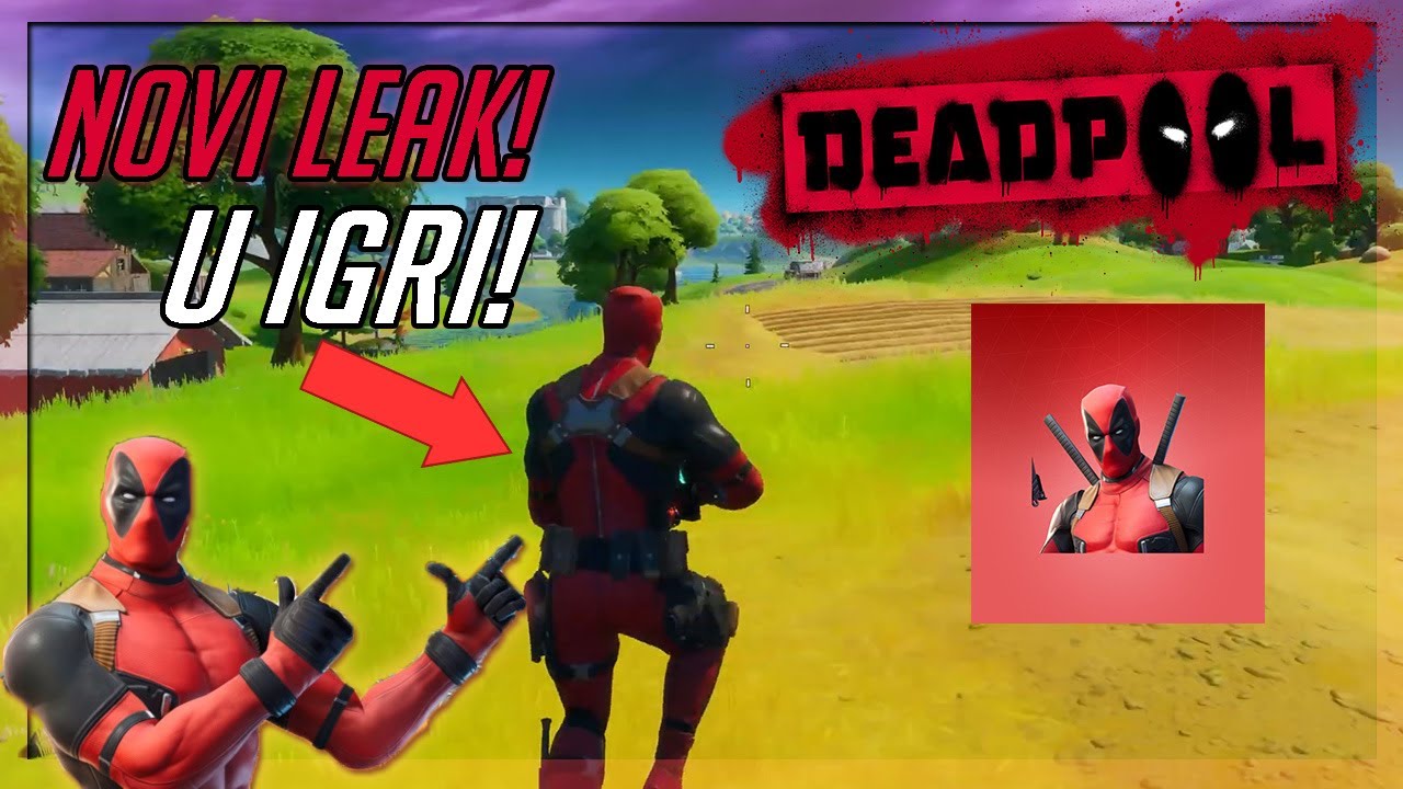 NOVI LEAK!! DEADPOOL SKIN U IGRI!!!! NAJJACI SPECIAL SKIN U FORTNITE ...