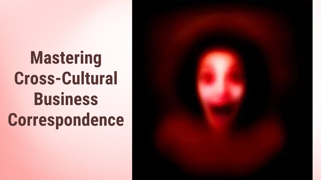 Mastering Cross-Cultural Business Correspondence - YouTube