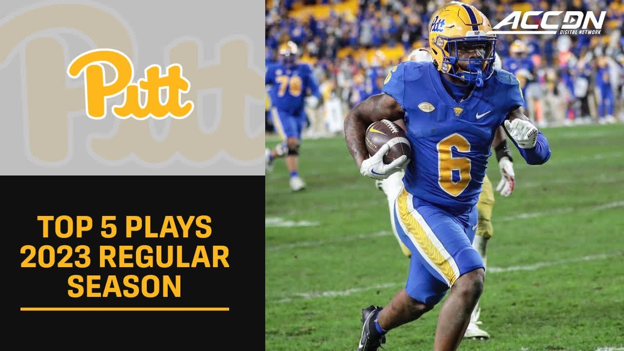 2023 Pitt Panthers Football | Top 5 Plays - YouTube