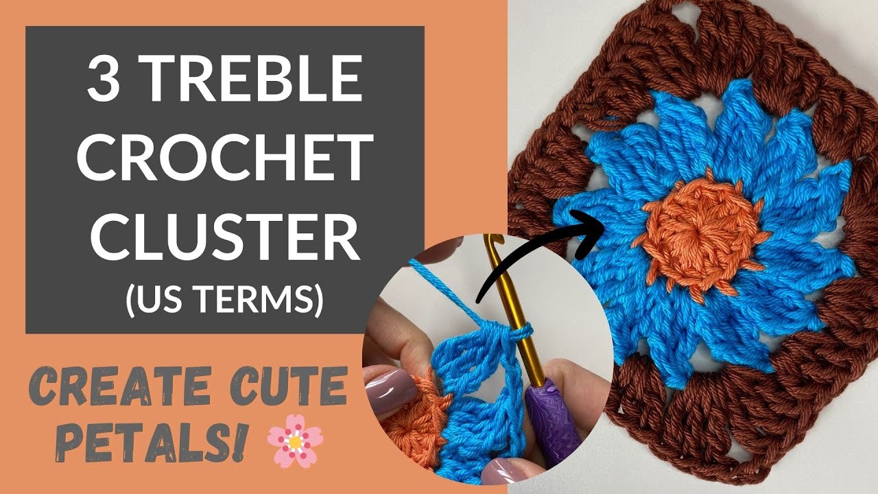 How to Crochet a 3 Treble Crochet Cluster (US Terms) | Cute Petal ...