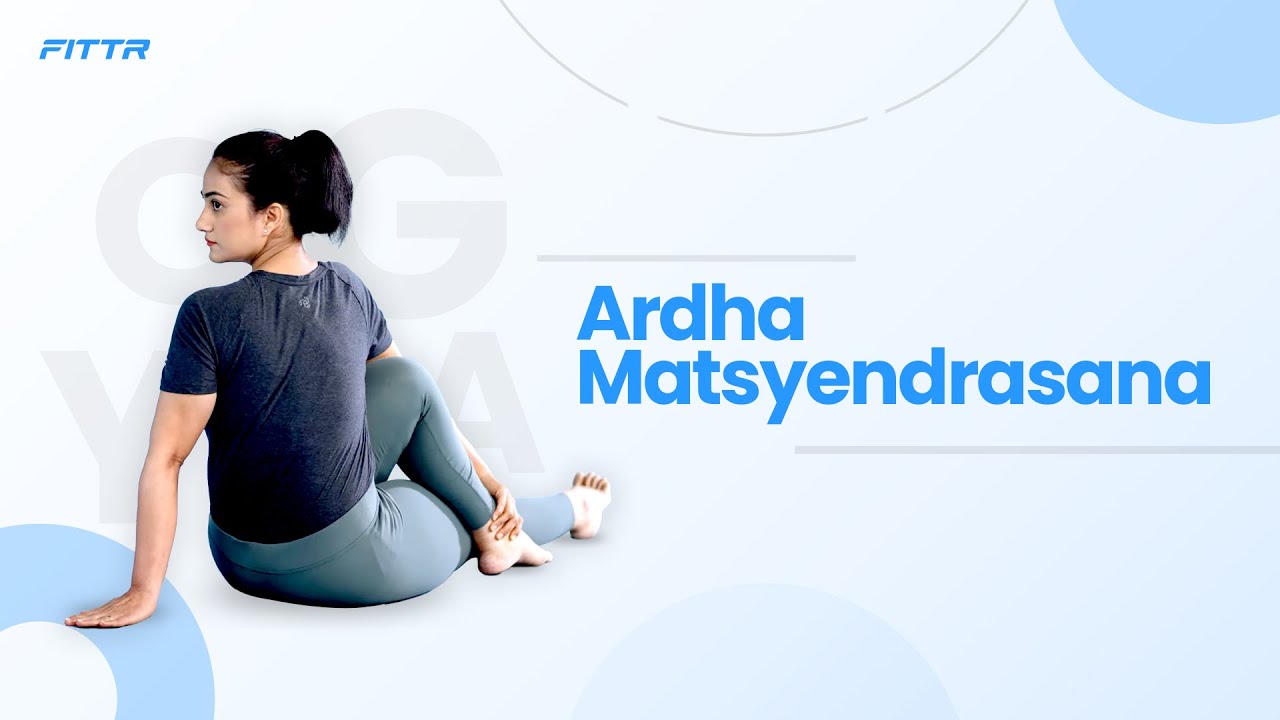 Ardha Matsyendrasana