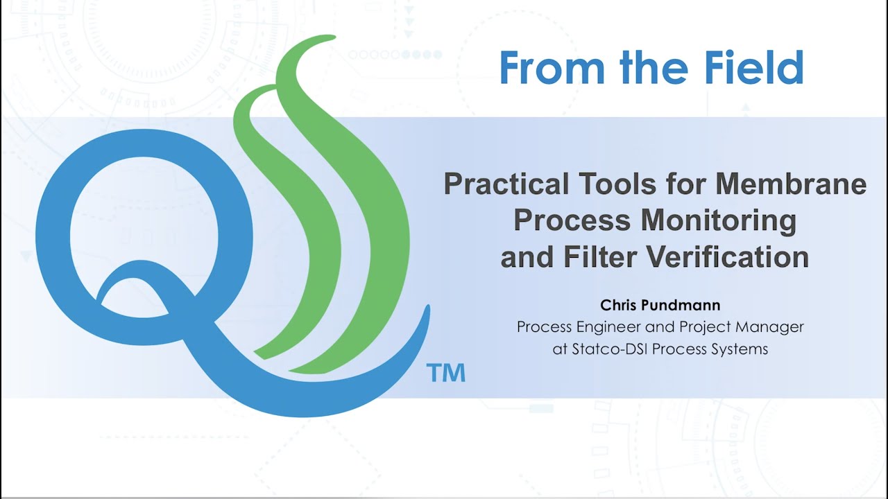 From the Field Series #1: Practical Tools for Membrane Process ...