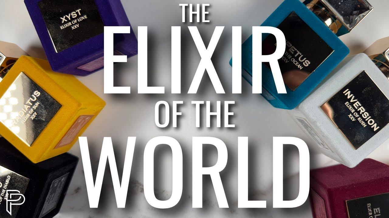 *PRESENTANDO* THE ELIXIR OF THE WORLD! "LA MEJOR CALIDAD!" // PP - YouTube