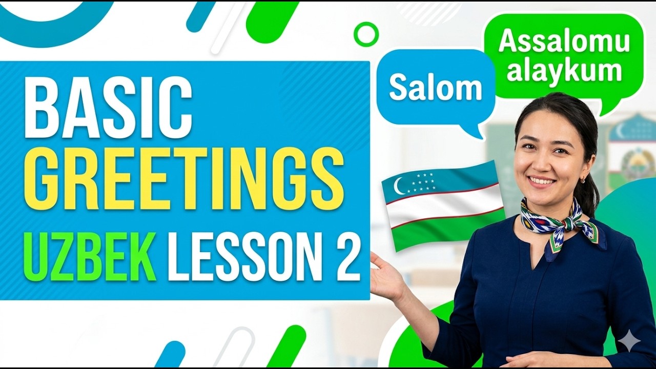 Learn Uzbek Language | Lesson 2: Basic Greetings in Uzbek - YouTube