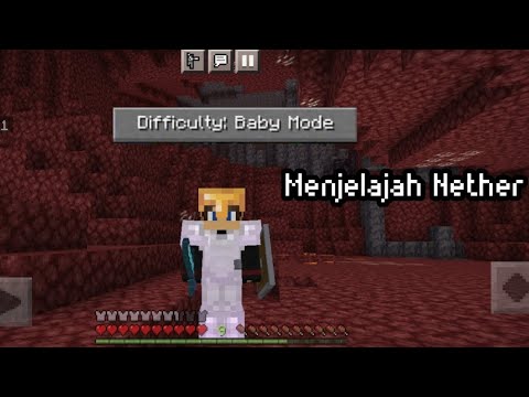 Minecraft Baby Mode||Memasuki Nether #Part2 - YouTube