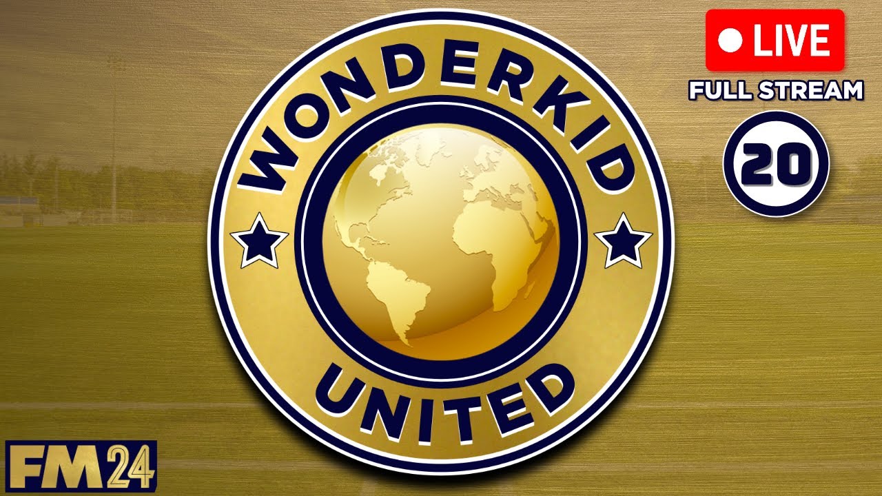 [FULL STREAM] Wonderkid United | FM24 | Episode 20 - YouTube