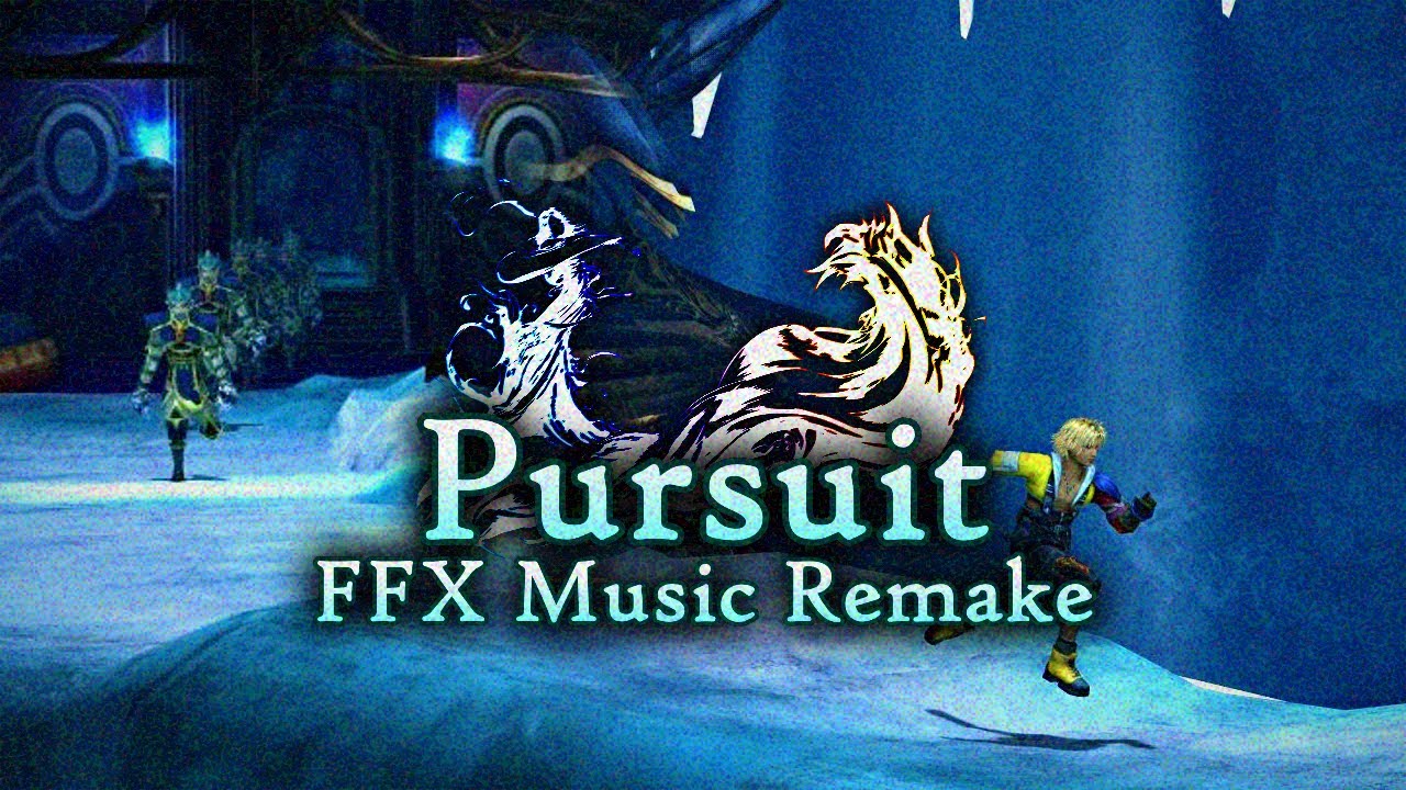 Pursuit - Final Fantasy X Music Remake - YouTube