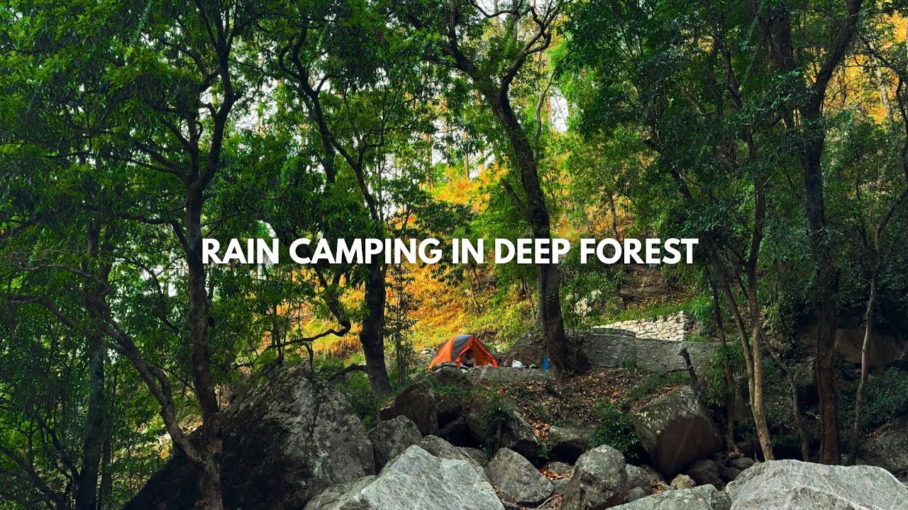 Rain Camping in Deep Forest | Camping Near the Waterfall | Group ...