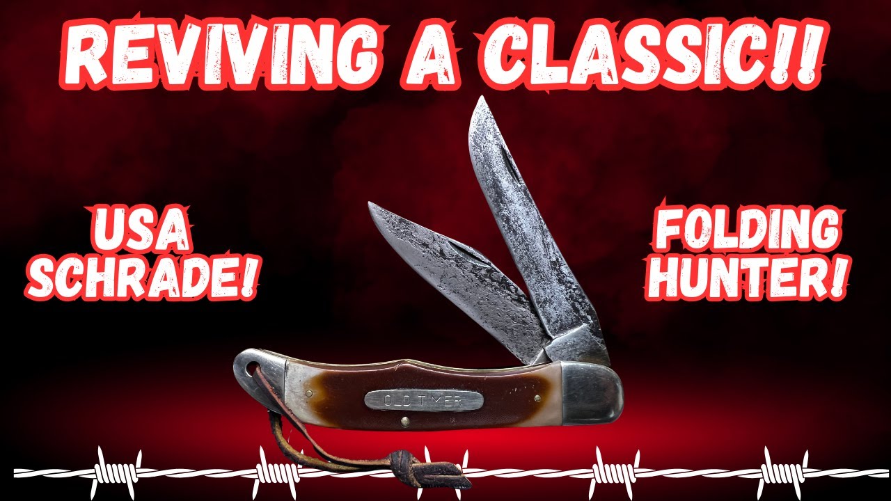 Reviving a Classic: Restoring a USA-Made Schrade Folding Hunter Knife ...