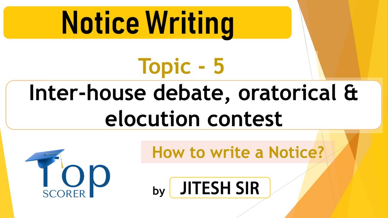 English Grammar | Notice Writing | Topic 5 - inter-house debate ...