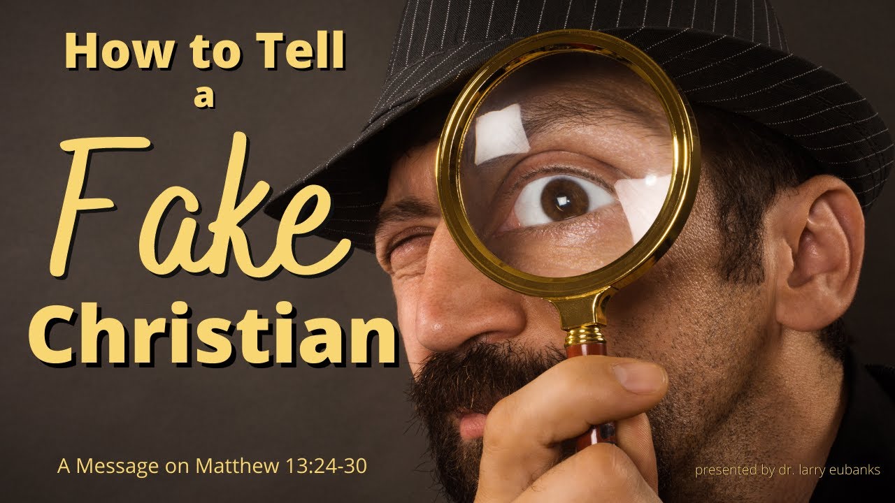 How to Tell a Fake Christian - YouTube