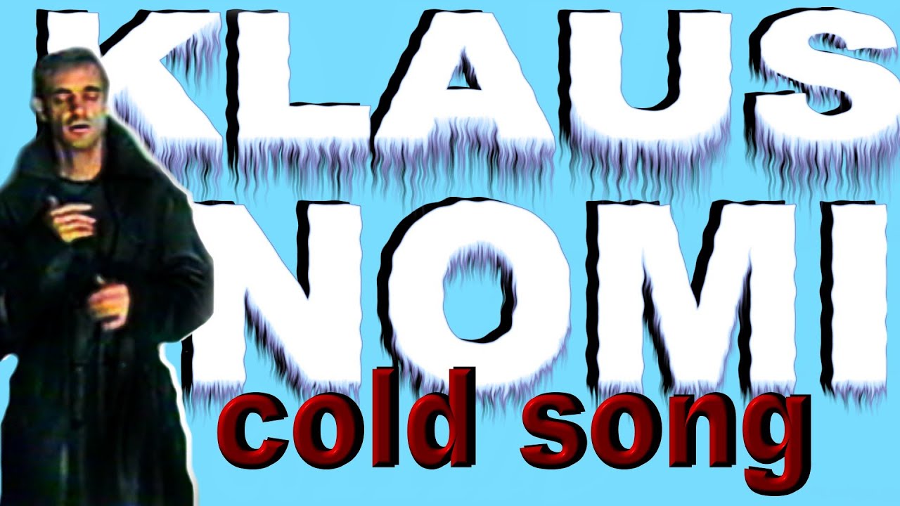 Klaus Nomi - The Cold song - YouTube
