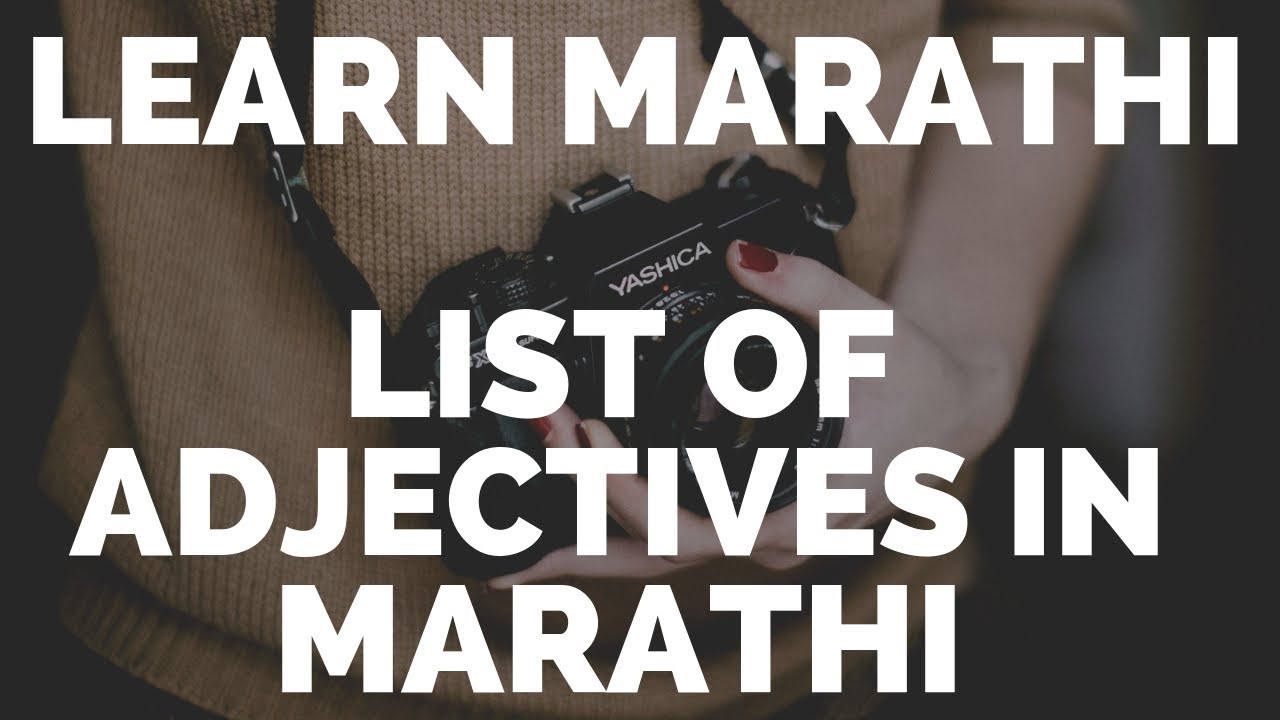 List Of Adjectives In Marathi Learn Marathi YouTube