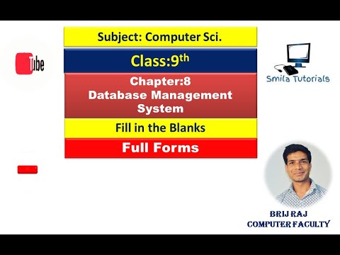 Class:9th Chapter:8 Database Management System(Fill in the Blanks and Full Forms) - YouTube