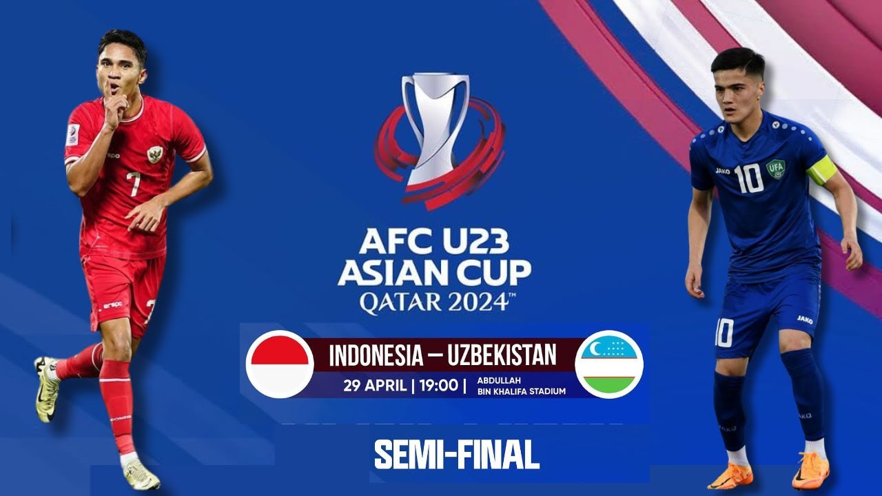 INDONESIA VS UZBEKISTAN SEMIFINAL PIALA ASIA U23 - YouTube