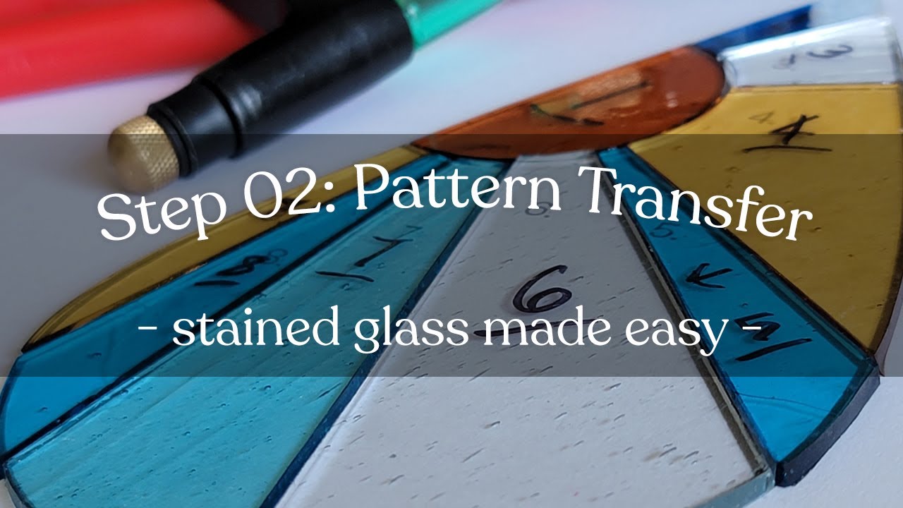 Stained Glass DIY : Step 02 - Pattern Transfer (beginner stained glass ...