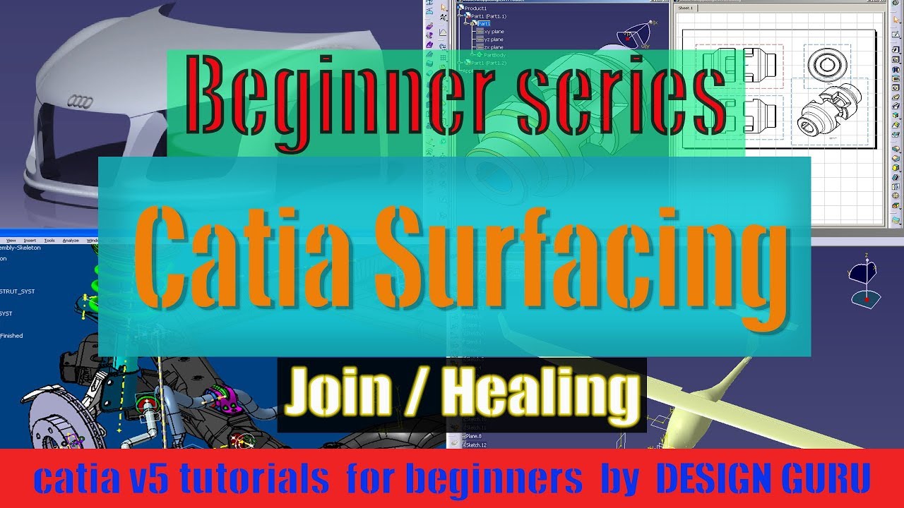 Join / Healing (with difference)| Surfacing Catiav5 | Beginner series ...