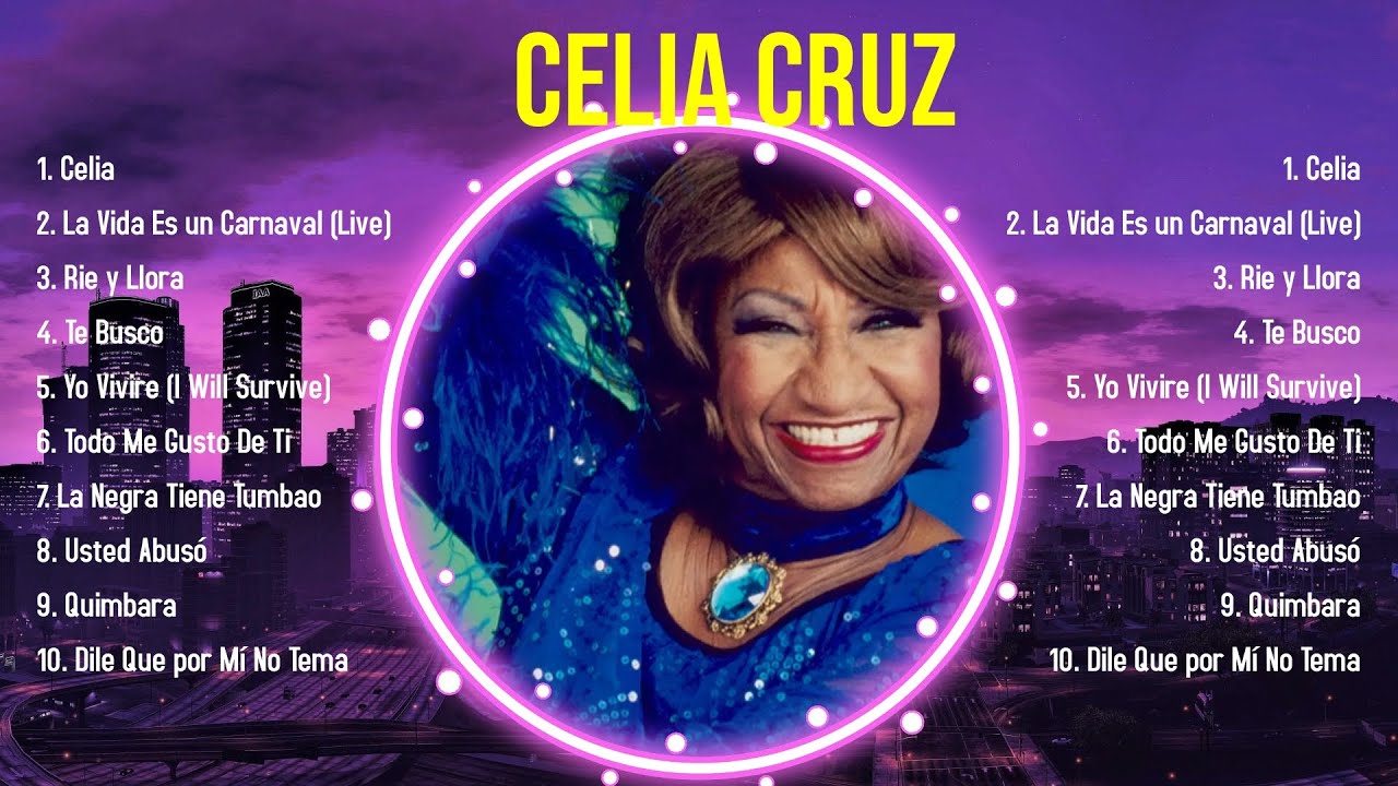 Lo mejor del álbum completo de Celia Cruz 2024 ~ Mejores artistas para ...