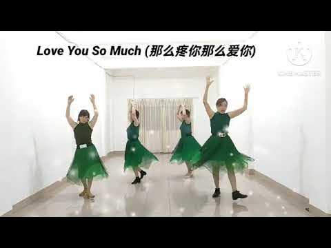Love You So Much Line Dance(那么疼 你那么爱你) - YouTube