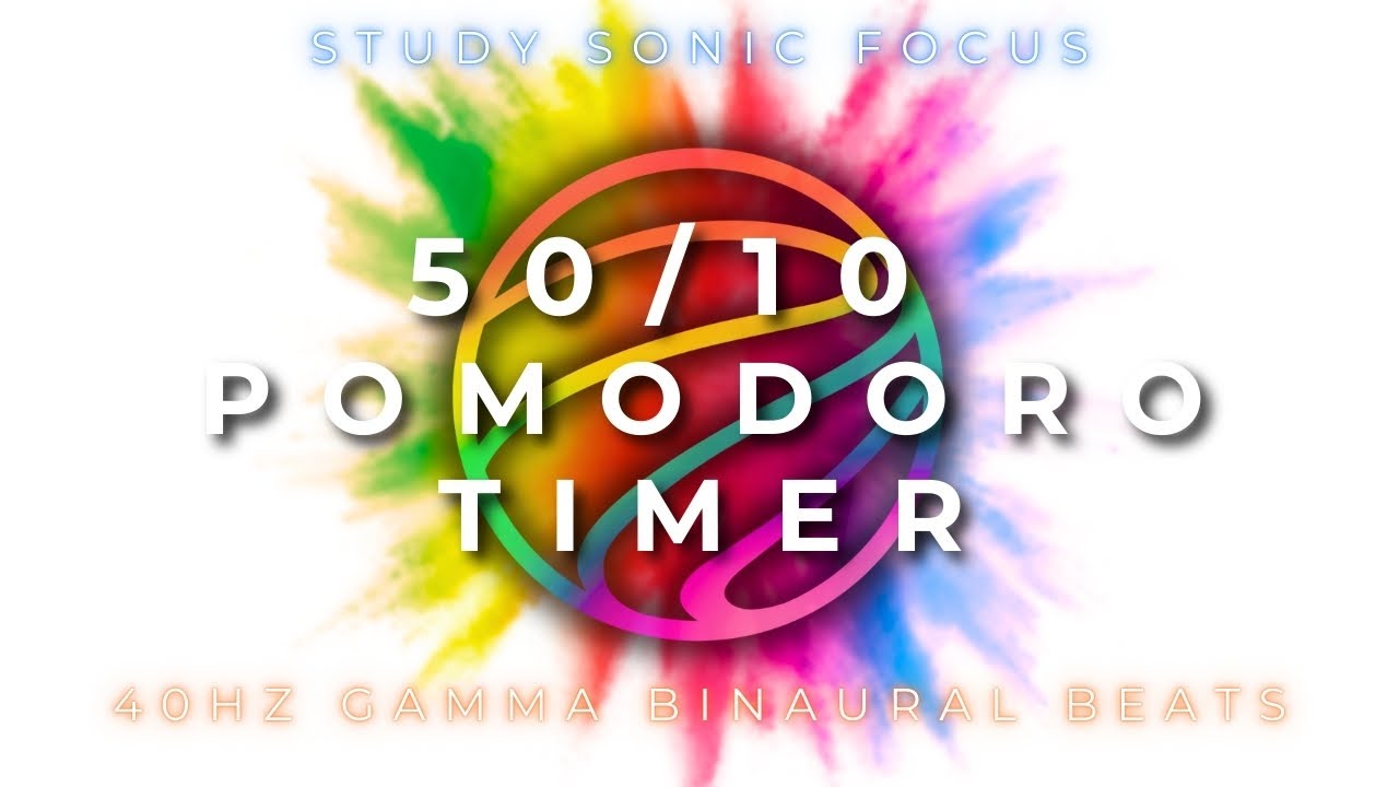 50/10 Pomodoro Timer with Binaural Beats - Cognitive Clarity 40Hz Gamma ...