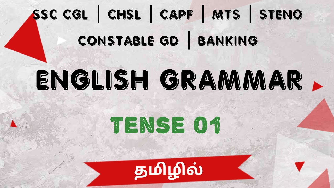 TENSES 01 English Grammar In Tamil Tense Introduction In Tamil SSC TENSES 01 English Grammar In Tamil Tense Introduction In Tamil SSC