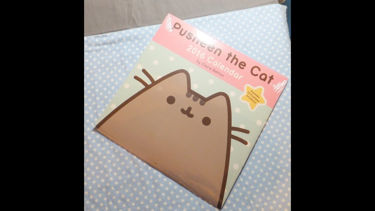 Pusheen 2016 Calendar ~ Happy New Year! - YouTube