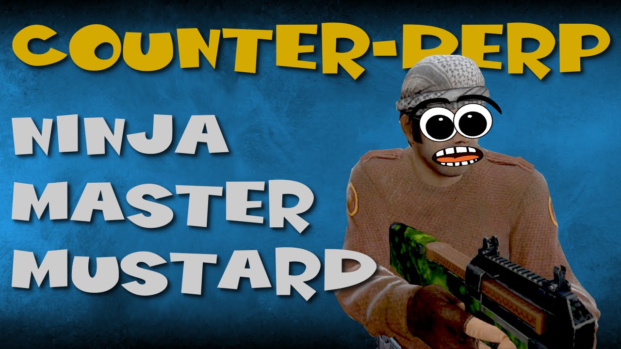 Counter-Derp: Ninja Master Mustard [CS:GO] - YouTube