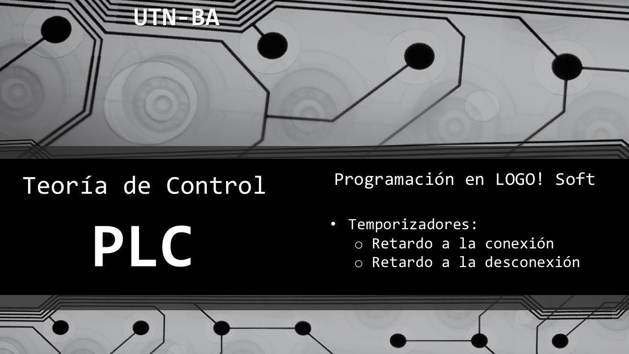 Teoría de Control - PLC - Temporizadores TON y TOF - YouTube
