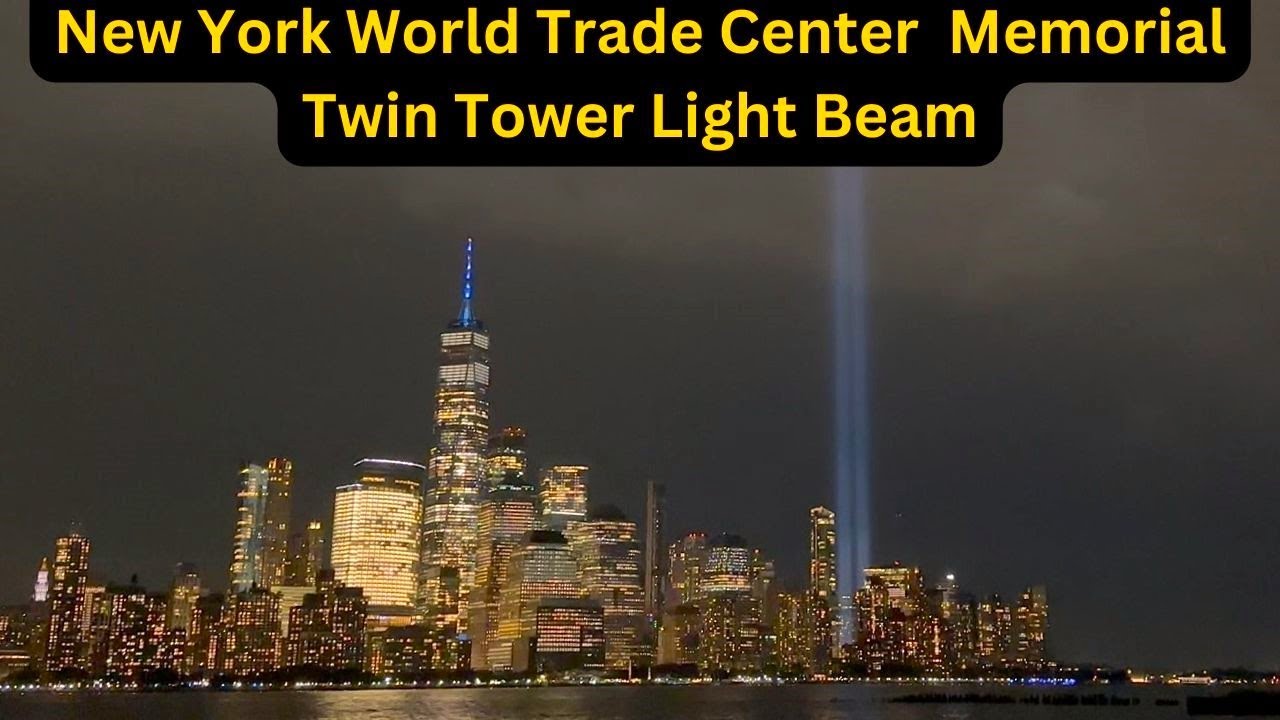 New York World Trade Center Memorial and Twin Tower Light Beam - YouTube