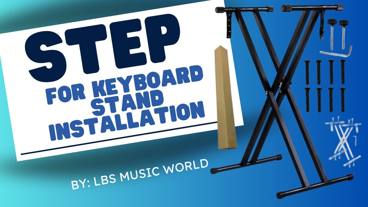 Tutorial - Assembly of BSL Q2X Keyboard Stand - Installation Guide ...