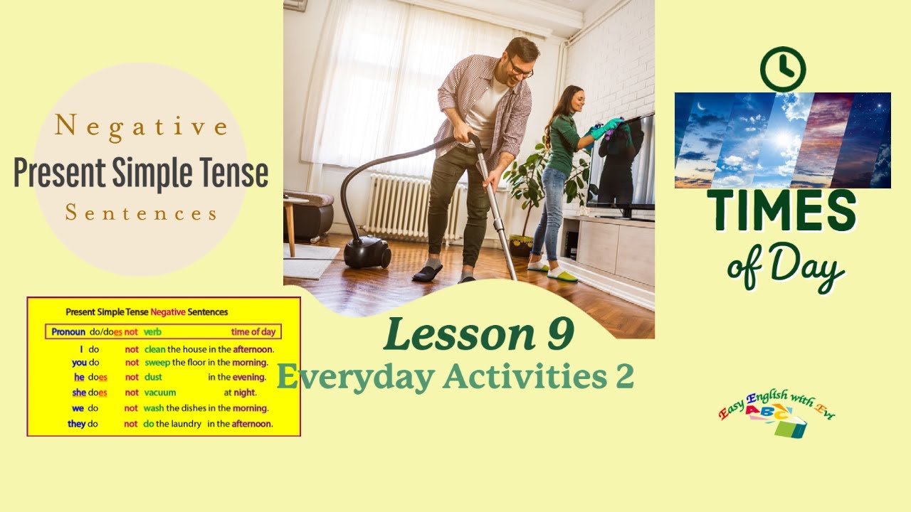 Lesson 9: Everyday Activities 2/Present Simple Tense/Negative Sentences ...