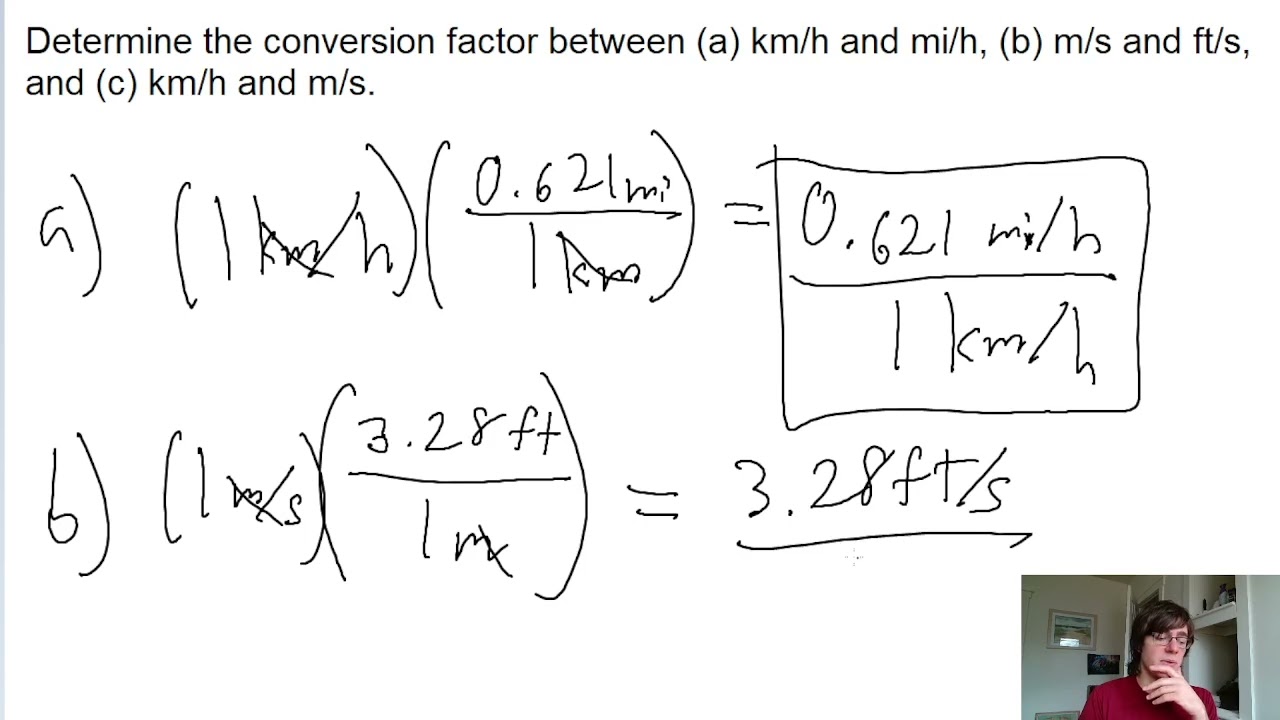 Determine The Conversion Factor Between a Km h And Mi h b M s And Determine The Conversion Factor Between a Km h And Mi h b M s And