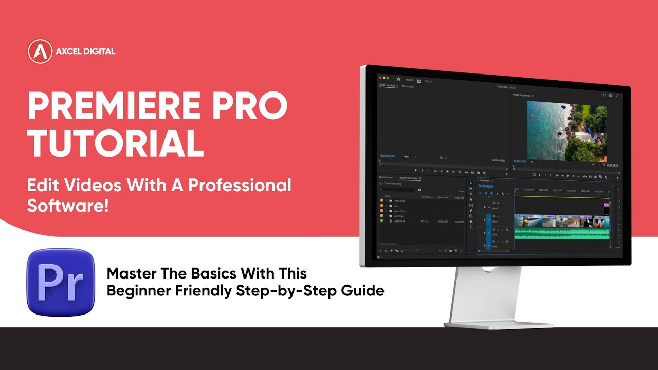 Adobe Premiere Pro Tutorial For Beginners (All You Need To Know ...