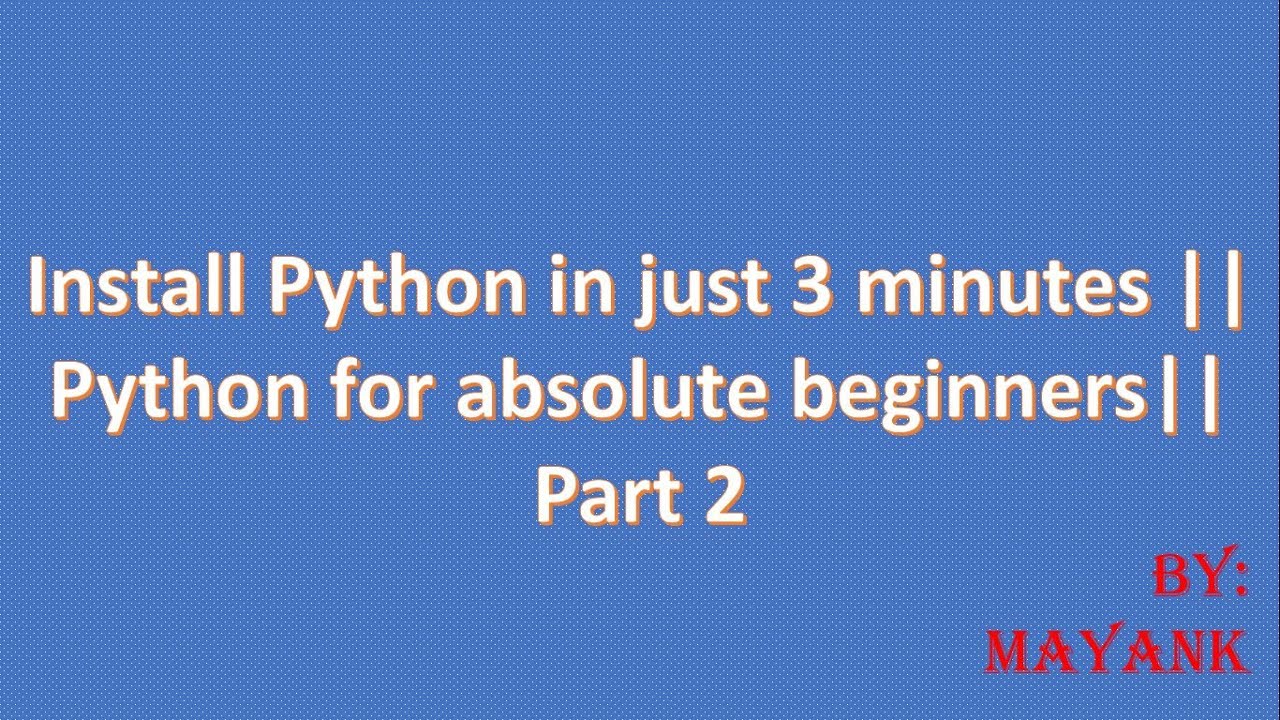 Python Tutorial Python Programming Part 2 Youtube 2575