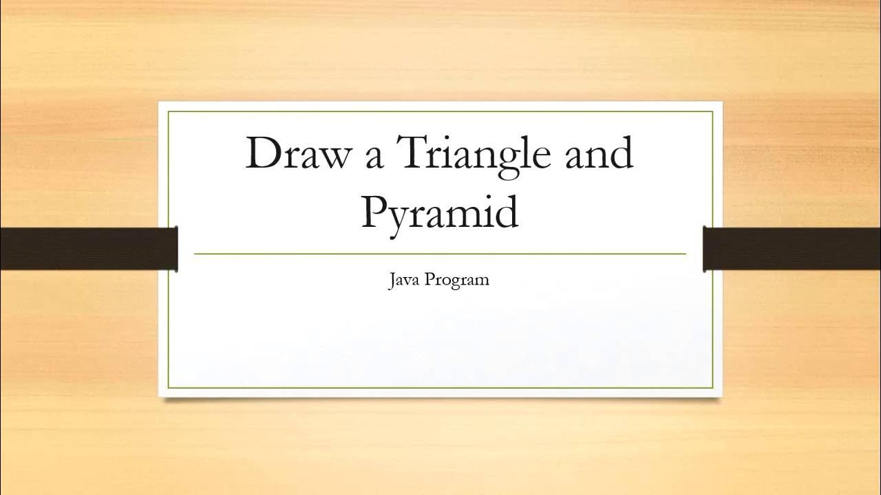Java Tutorials - Draw a triangle and pyramids - YouTube