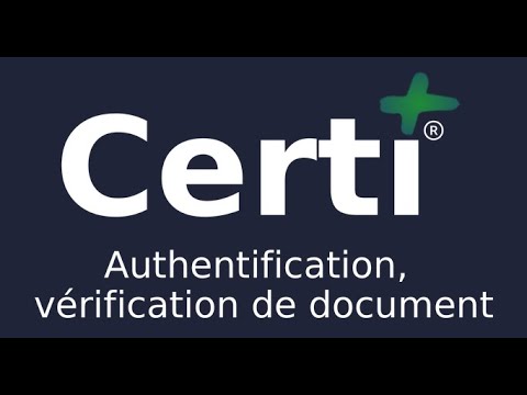 Certiplus® Authentification, vérification de document. - YouTube