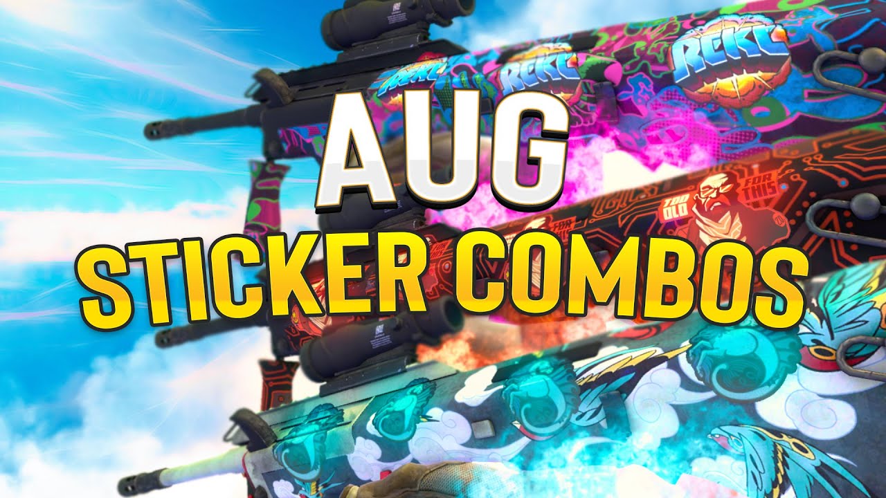 Best AUG Sticker Combos - CSGO - YouTube