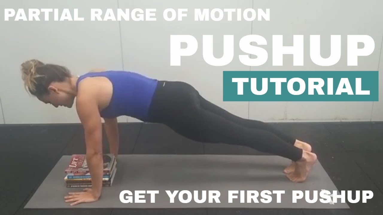Partial Range of Motion Pushup | Get your First Pushup! - YouTube