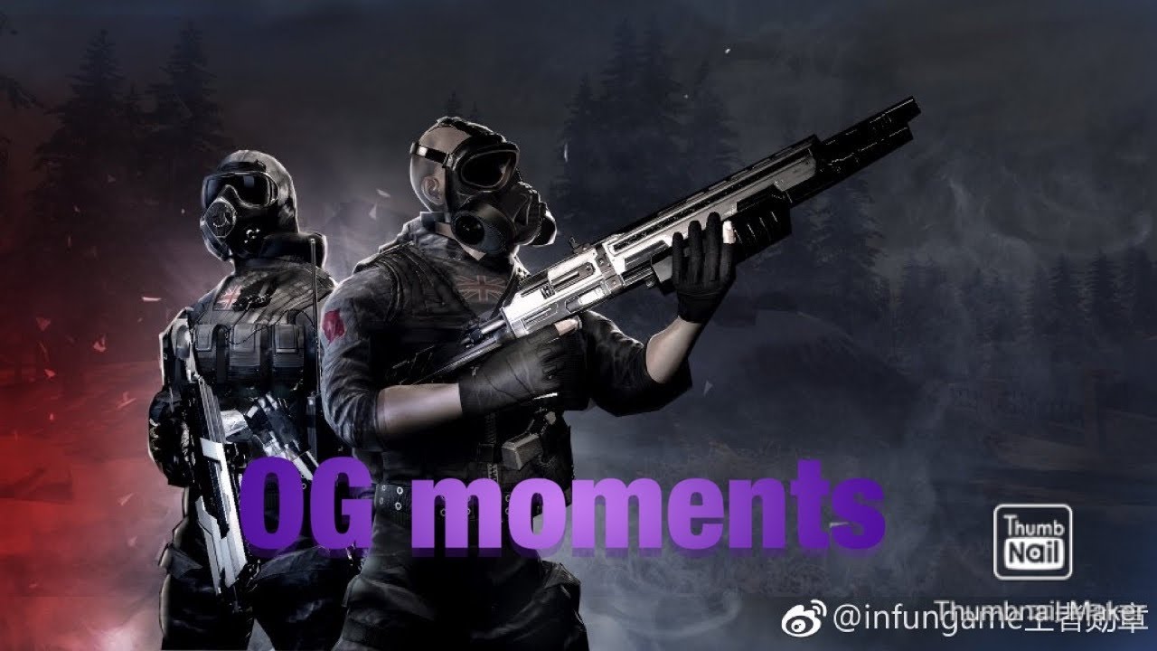 Rainbow Six Siege OG moments part 2 - YouTube