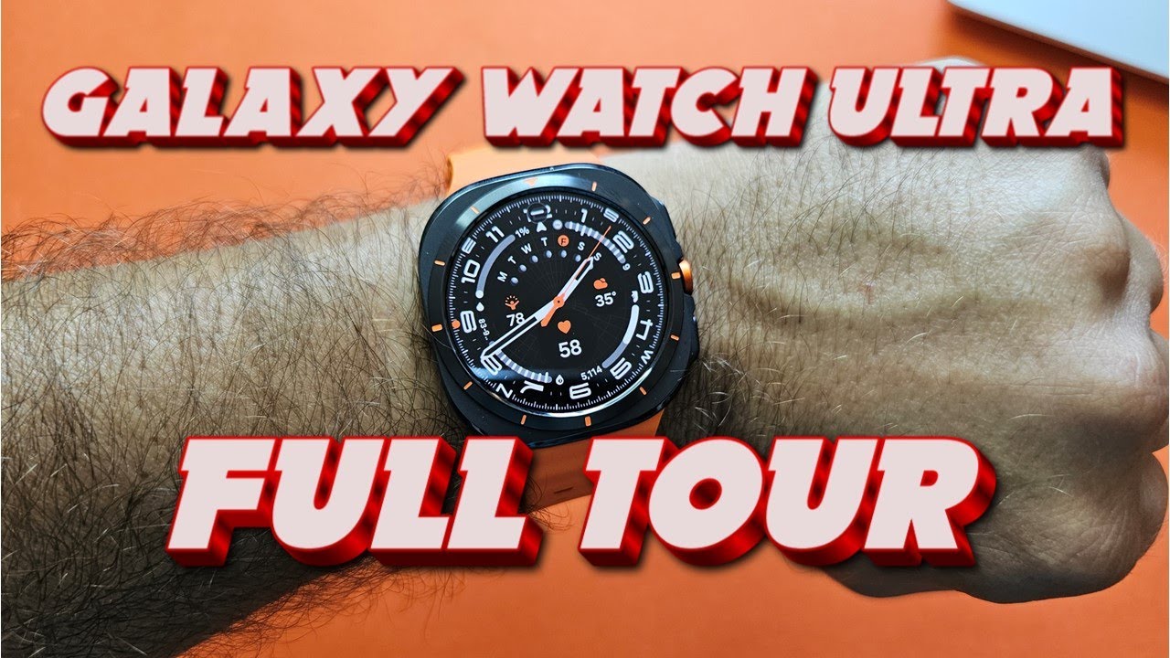 Samsung Galaxy Watch Ultra Full Tour - Tips & Tricks - YouTube