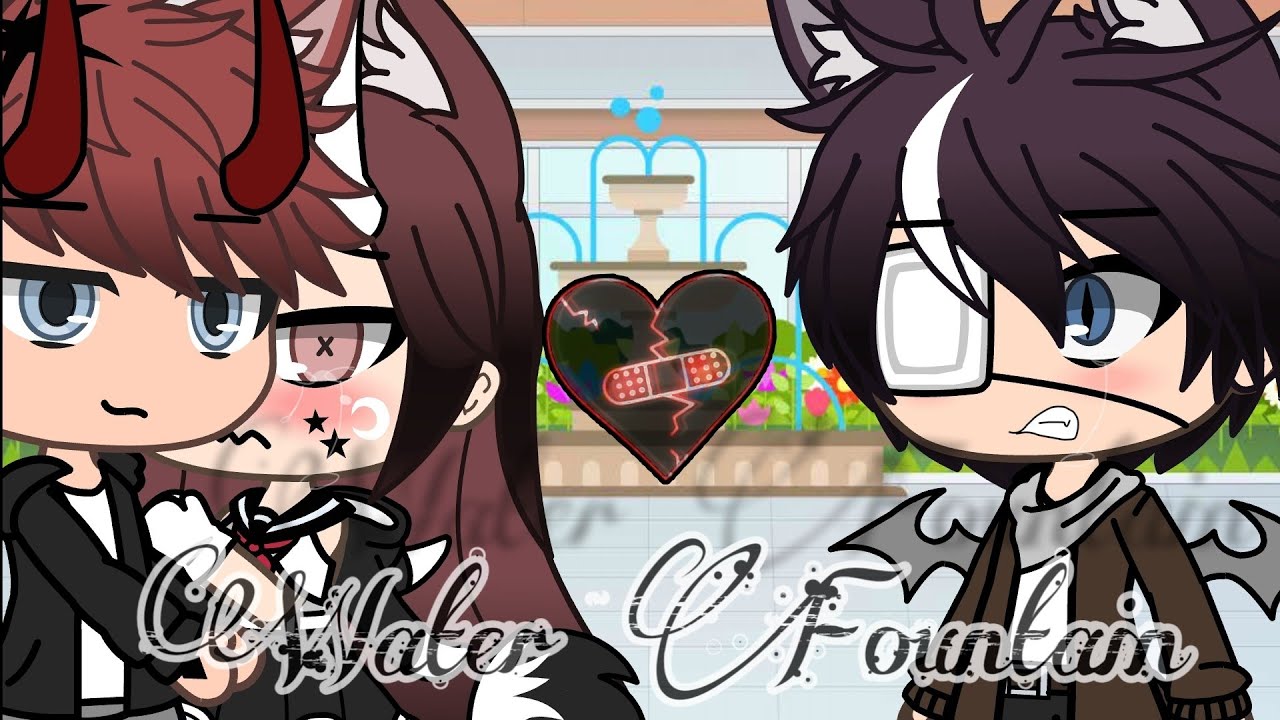 Water Fountain•°°•GLMV•° - YouTube