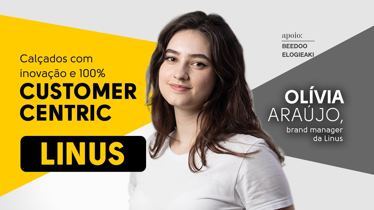 Linus: Calçados com inovação e 100% customer centric - YouTube